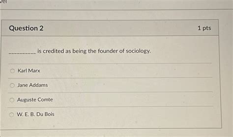 Solved Question 21 ﻿ptsis Credited As Being The Founder Of