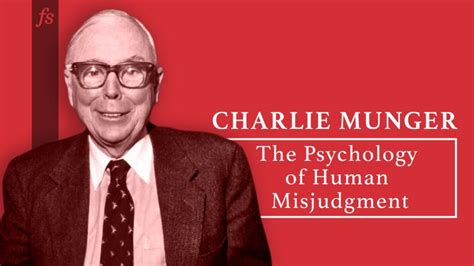 Brett Guidry On Linkedin The Psychology Of Human Misjudgment By Charlie Munger
