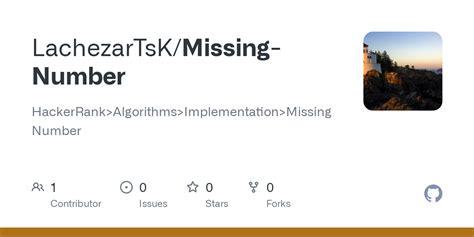 Github Lachezartskmissing Number Hackerrankalgorithms