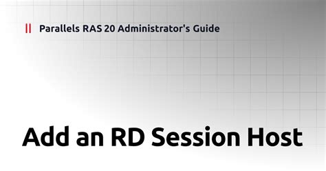 Add An Rd Session Host Parallels Ras 20 Administrators Guide