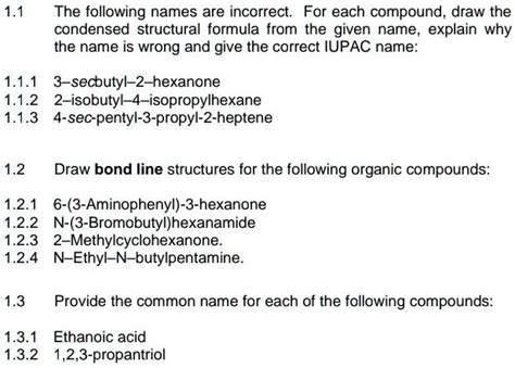 11 the following names are incorrect for each compound draw the condensed structural formula ...