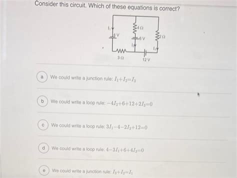 Solved Consider This Circuit Which Of These Equations Is