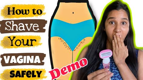 How To Shave Your Vagina Safely Demohow To Remove Pubic Hair Youtube