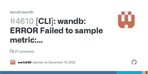 Cli Wandb Error Failed To Sample Metric Psutil Nosuchprocess