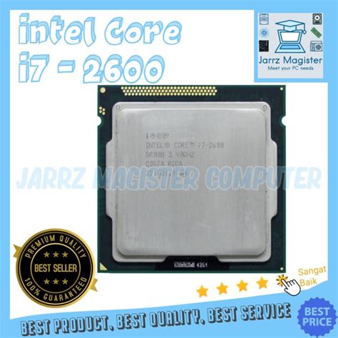 Jual Processor Intel Core I7 2600 Soket 1155 Processor I7 Gen 2 Lga