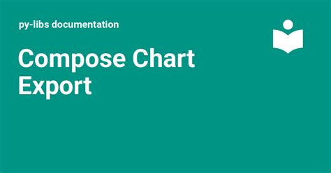Compose Chart Export Py Libs Documentation