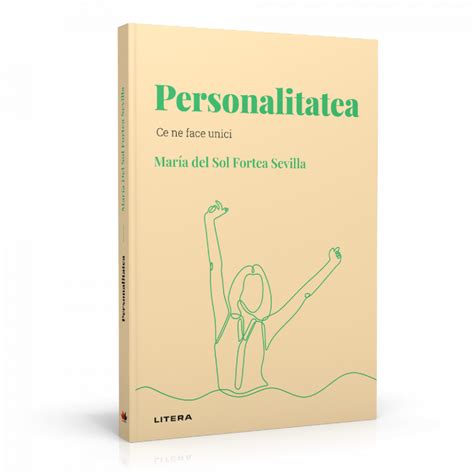 Personalitatea Ce Ne Face Unici By María Del Sol Fortea Sevilla