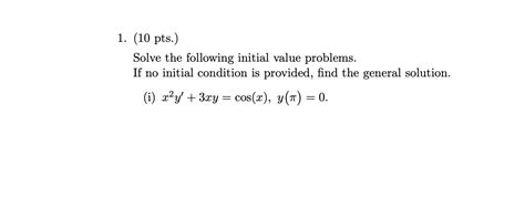 Solved Pts Solve The Following Initial Value Chegg