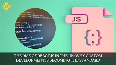 The Rise Of Reactjs In The Uk Why Custom Development Is Becoming The