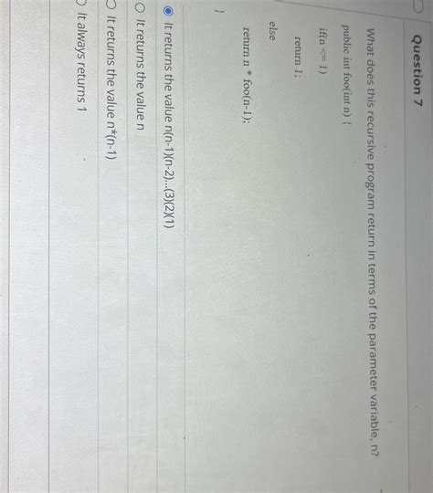 Solved Question 7what Does This Recursive Program Return In