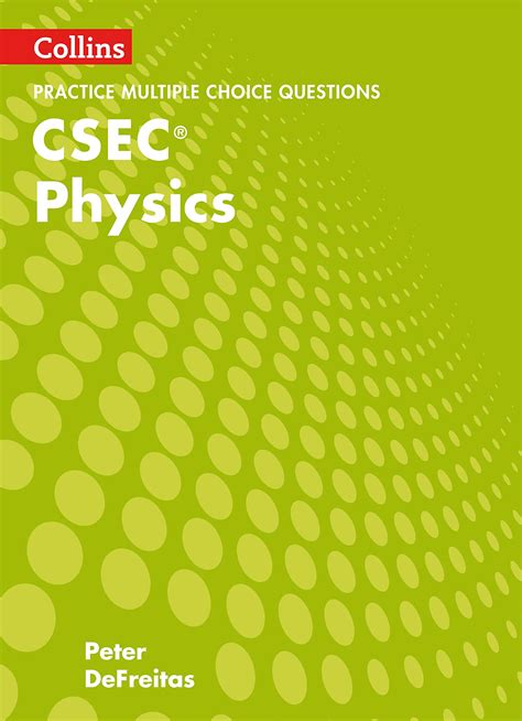 Csec Physics Practice Multiple Choice Questions Bookstore And Supplies Outlet Svgtccu