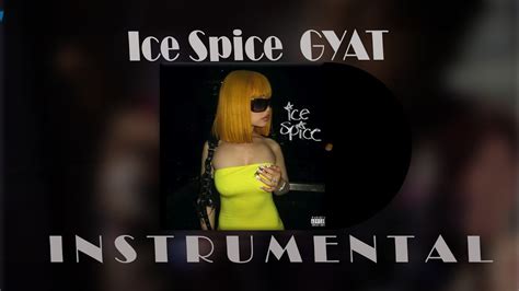 Ice Spice Gyat Instrumental Youtube