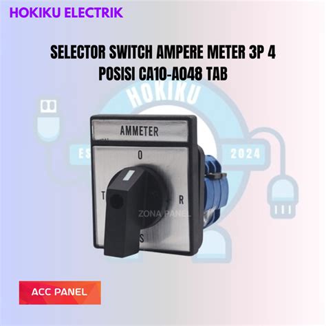 Jual Selector Switch Ampere Meter 3p 4 Posisi Ca10 A048 Tab Shopee Indonesia