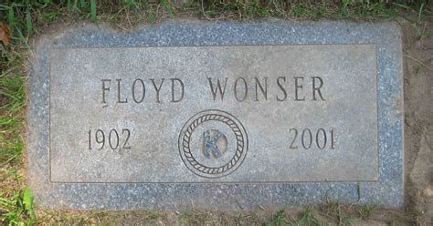 Floyd Ernest Wonser 1902 2001 Find A Grave Memorial