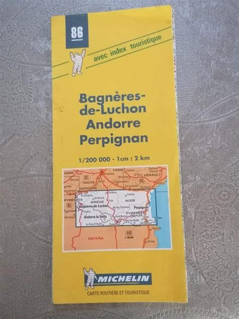 CARTE ROUTIERE MICHELIN NUMERO 86 Bagneres De Luchon Andorre Perpignan