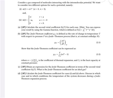 Solved Consider A Gas Composed Of Molecules Interacting With Chegg