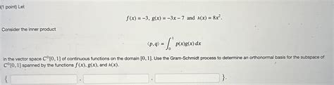 1 ﻿point ﻿letf X 3 G X 3x 7 ﻿and