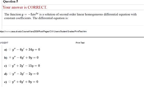 Solved Question5 Your Answer Is Correct The Function Y 5