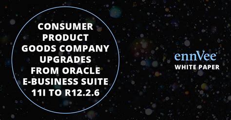 Ennvee Technogroup Inc On Linkedin Check Out Our Latest White Paper Oracle Ebs 11i To R12 2 6