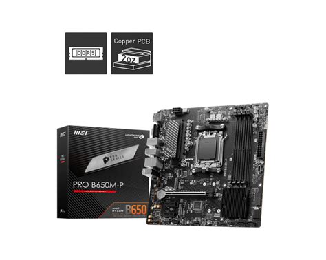 Compra Tarjeta Madre MSI Micro ATX S AM5 192GB DDR5 PRO B650M P