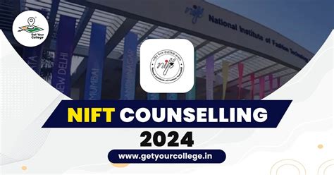 Nift Counselling Get Your College