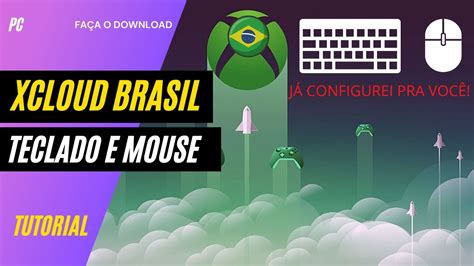 TUTORIAL XCLOUD BRASIL TECLADO E MOUSE Como Jogar XCLOUD Teclado E Mouse YouTube