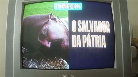 Chamada O Salvador Da Pátria CAP 57 17 06 2021 Quinta feira YouTube