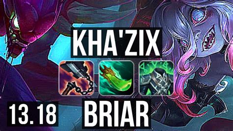 KHA ZIX Vs BRIAR JNG 7 3 12 400 Games EUW Challenger 13 18