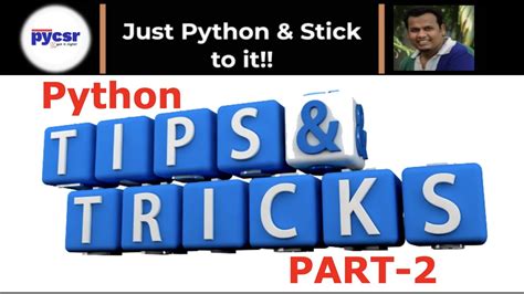 python tips and tricks part 2 pycsr learn python online with pankaj