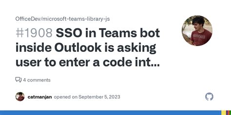 Sso In Teams Bot Inside Outlook Is Asking User To Enter A Code Into Non Existent Chat · Issue