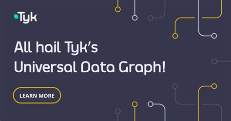 Tyk On Linkedin Welcome To The Universal Data Graph