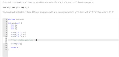 Output All Combinations Of Character Variables A B And C If A Xb Y