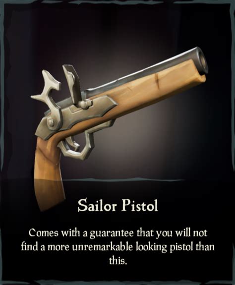 Sailor Pistol Sea Of Thieves Wiki
