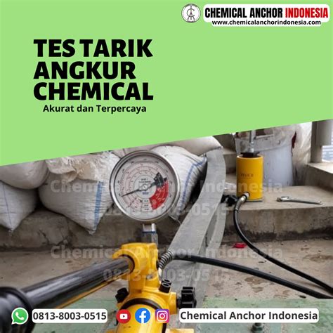 Tes Tarik Angkur Chemical Anchor Indonesia