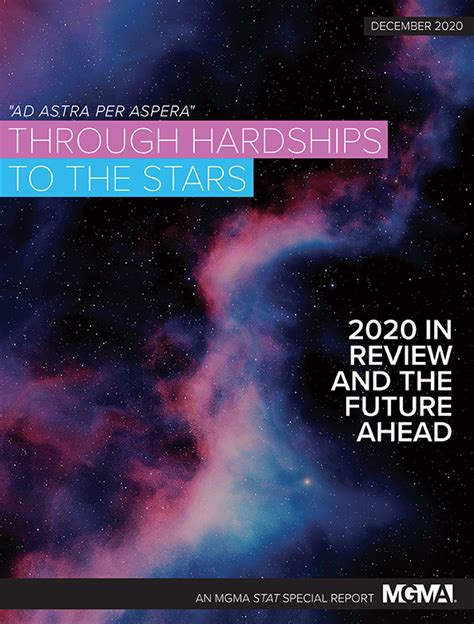 Mgma Stat 2020 Year In Review Through Hardships To The Stars