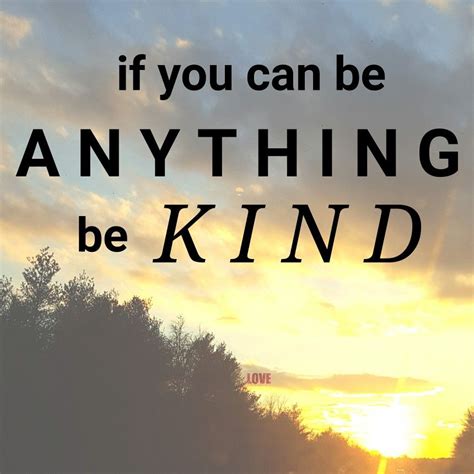Be Kind Love One Another Quotes Kindness Quotes Funny Rain Quotes