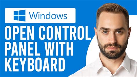 How To Open Control Panel With Keyboard How To Launch Control Panel