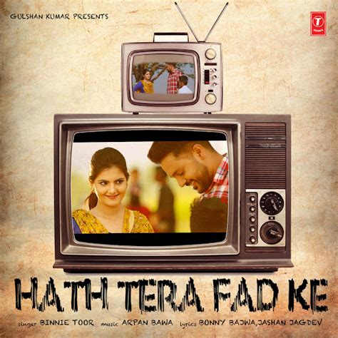 Hath Tera Fad Ke Youtube Music