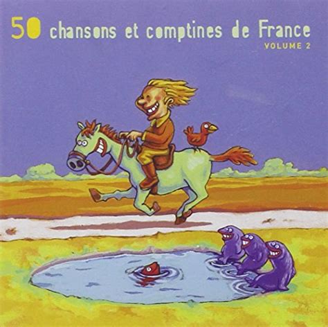 Chansons Et Comptines De France Vol De Chansons Et Comptines De France Recyclivre