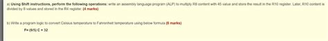 Solved A Using Shift Instructions Perform The Following