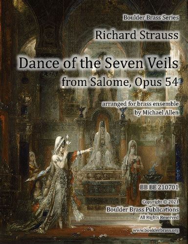Strauss Dance Of The Seven Veils Transcribed For Brass Ensemble