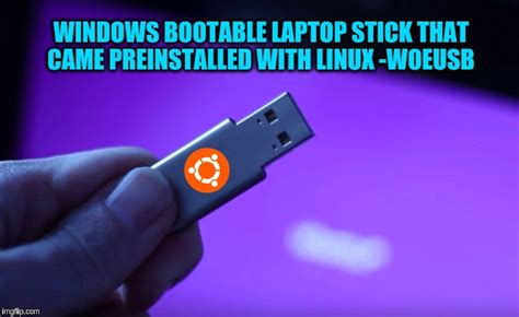 Doza De It Si Tehnologie Stick Bootabil Cu Windows Pe Laptopuri Care