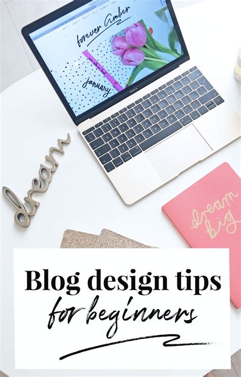 Blog Design Tips For Beginners Everything You Need To Know To Design A