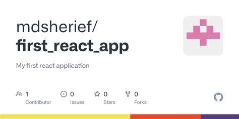 GitHub Mdsherief First React App My First React Application