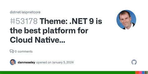 Theme Net 9 Is The Best Platform For Cloud Native Development · Issue
