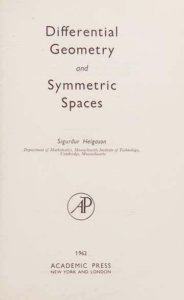 Differential Geometry And Symmetric Spaces Pure Applied Mathematics Sigurdur Helgason
