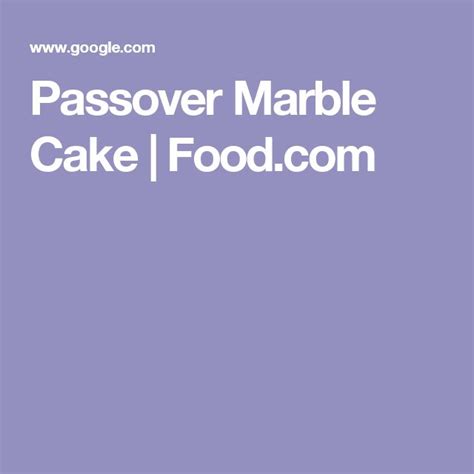 Passover Marble Cake Recipe