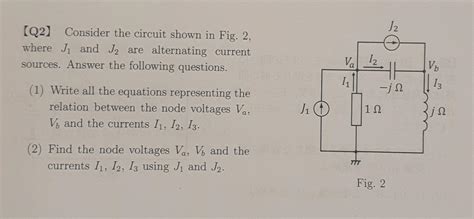 Solved Q Consider The Circuit Shown In Fig Where J Chegg