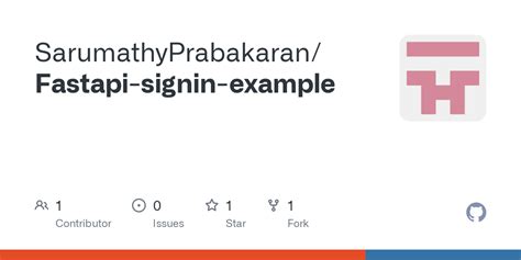 GitHub SarumathyPrabakaran Fastapi Signin Example