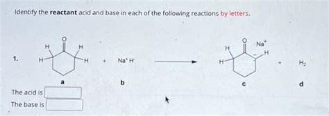 Solved Identify The Reactant Acid And Base In Each Of The Chegg